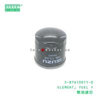China 5-87610011-0 ELEMENT; FUEL F suitable for ISUZU NKR 4JB1T 4ZE1 5876100110 for sale