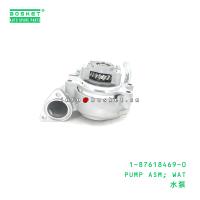 China 1-87618469-0 PUMP ASM; WAT suitable for ISUZU CYZ 6WG1 1876184690 for sale