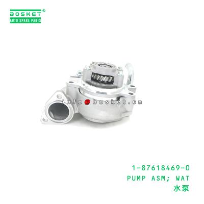 China 1-87618469-0 PUMP ASM; WAT suitable for ISUZU CYZ 6WG1 1876184690 for sale