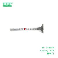 China 0114-0489 VALVE; EXH suitable for ISUZU NPR 4HE1 4HF1 01140489 for sale