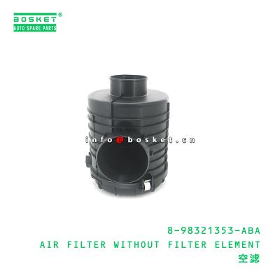 China 8-98321353-ABA AIR FILTER WITHOUT FILTER ELEMENT suitable for HD 700P 4HK1 898321353ABA for sale