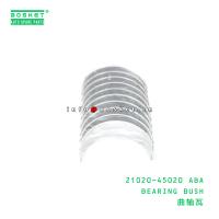 China 21020-45020 ABA BEARING BUSH suitable for HD HD65 HD72 2102045020 ABA for sale