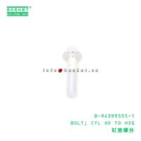 China 8-94399555-1 BOLT; CYL HD TO HSG suitable for ISUZU FVR34 6HK1 4HK1 4HF1 8943995551 for sale