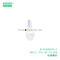 China 8-94399555-1 BOLT; CYL HD TO HSG suitable for ISUZU FVR34 6HK1 4HK1 4HF1 8943995551 for sale