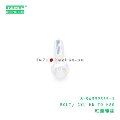 China 8-94399555-1 BOLT; CYL HD TO HSG suitable for ISUZU FVR34 6HK1 4HK1 4HF1 8943995551 for sale