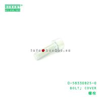 China 0-58330825-0 BOLT; COVER suitable for ISUZU NHR 4JJ1 0583308250 for sale