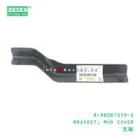 China 8-98001319-2 Mud Cover Bracket for ISUZU NPR 4HK1 8980013192 Mudguard Bracket for sale