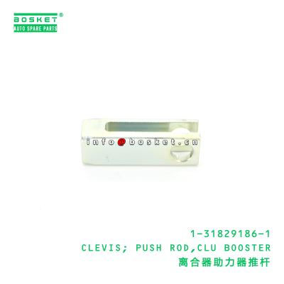 China 1-31829186-1 CLEVIS; PUSH ROD,CLU BOOSTER suitable for ISUZU 1318291861 for sale