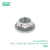 China 8-94422073-0 NUT; COUPLING DRIVER,FRT OUTPUT suitable for ISUZU UBS25 6VD1 8944220730 for sale