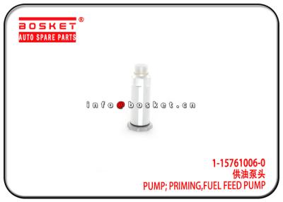 China Isuzu 6HK1 FVR34 Fuel Feed Pump Priming Pump 1157610060 1-15761006-0 for sale