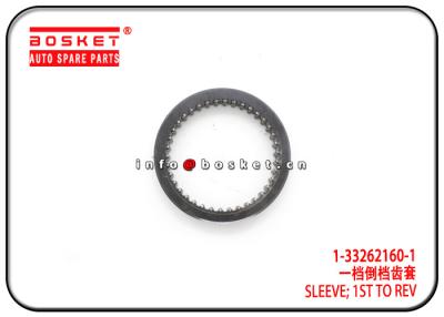 China ISUZU 1-33262160-1 1332621601 First To Reverse Sleeve 0.85kg for MAL6U CVZ CXZ for sale