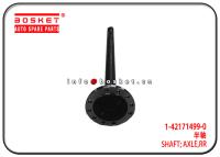 China ISUZU FTR Rear Axle Shaft 1-42171499-0 1421714990 17.7kg Aftermarket Replacement for sale