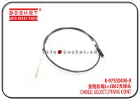 China ISUZU 4HG1 NPR MYY6P MYY5T Transmission Control Select Cable 8-97350436-0 8973504360 for sale