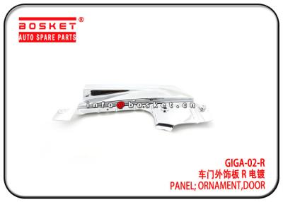 China ISUZU EXR GIGA-02-R GIGA02R Door Ornament Panel Trim Replacement for sale