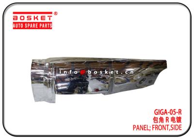 China ISUZU GIGA GIGA-05-R GIGA05R Side Front Panel 1PCS OEM Replacement for sale