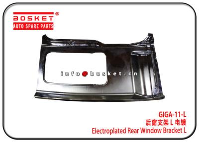 China ISUZU EXR GIGA11L Electroplated Rear Window Bracket L 1PCS for sale