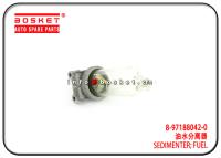 China ISUZU 8971880420 8-97188042-0 Fuel Sedimenter for 4HE1 NPR 0.552kg for sale