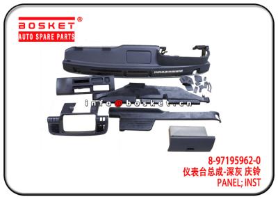 China ISUZU NPR66 600P Instrument Panel 8-97195962-0 8971959620 High Performance 2.8kg for sale
