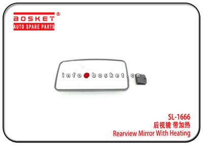 China Mitsubishi Isuzu Truck Parts SL-1666 SL1666 Heated Rearview Mirror 12V for sale