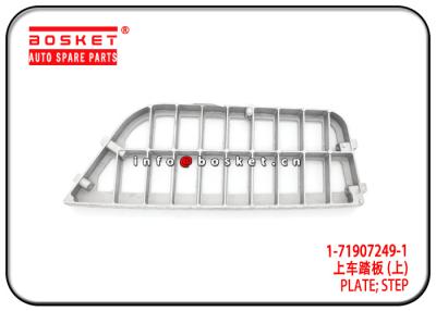China ISUZU 10PE1 CXZ81 Step Plate 1-71907249-1 1719072491 1KG Steel for sale