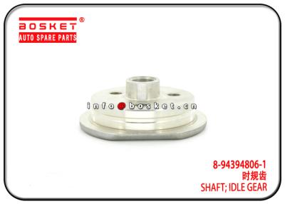 China ISUZU 6HK1 FVR34 Idle Gear Shaft 8-94394806-1 8943948061 0.17kg Engine Part for sale