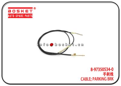 China Isuzu NPR 4HG1 4HF1 Parking Brake Cable 8-97350534-0 8973505340 1.6kg for sale