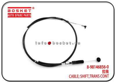 China ISUZU 8-98146856-0 8981468560 Transmission Control Shift Cable for NNR NPR NQR 1.14kg for sale