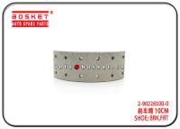 China Front Brake Shoe 2902261000 2-90226100-0 for ISUZU 4HE1 NPR High Stability for sale