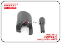 China ISUZU NPR75 NLR85 NKR85 Outside Mirror Cover R 8-98031802-0 8980318020 for sale