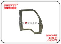 China ISUZU 600P Door 5400030-861 5400030861 Genuine Replacement Part for sale