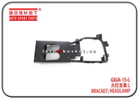 China ISUZU GIGA GIGA-15-L GIGA15L Headlamp Bracket Metal Body Parts 1 Piece for sale