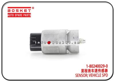 China ISUZU 10PE1 CXZ81 Vehicle Speed Sensor 1802400290 8982341670 1-80240029-0 for sale