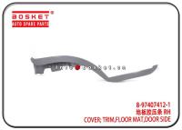 China ISUZU FRR FTR Door Side Floor Mat Trim Cover 8-97407412-1 8974074121 for sale