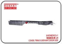 China Isuzu FRR FTR Door Side Floor Mat Trim Cover LH 8-97407413-1 8974074131 0.4kg for sale
