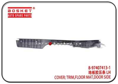 China Isuzu FRR FTR Door Side Floor Mat Trim Cover LH 8-97407413-1 8974074131 0.4kg for sale
