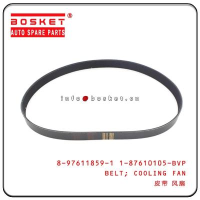 China Cooling Fan Belt 8976118591 187610105BVP for Isuzu 6HK1 FVR34 8-97611859-1 for sale