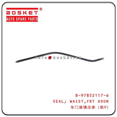 China ISUZU NKR94 Front Door Waist Seal 8-97852117-6 8978521176 Genuine Replacement for sale