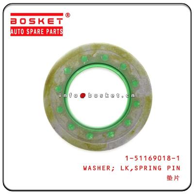 China Isuzu FVR FTR Spring Pin Lock Washer 1-51169018-1 1511690181 for CXZ51K for sale