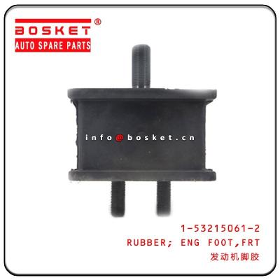 China ISUZU 10PE1 CXZ81 CVZ Front Engine Foot Rubber 1-53215061-2 1532150612 for sale