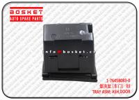 China Isuzu CXZ81 10PE1 Door Ash Tray Assembly 1764580830 1-76458083-0 for sale