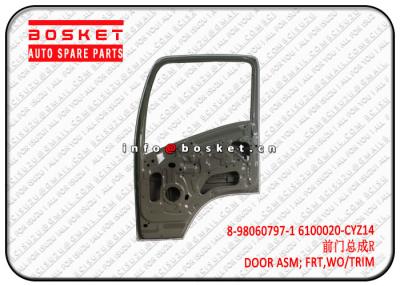 China Isuzu FVR VC46 Front Door Assembly Without Trim 25KG 8980607971 6100020-CYZ14 for sale