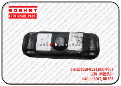 China Isuzu 700P Rear Spring U Bolt Pad 1513720590 2912037P301 0.97kg for sale
