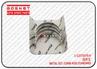 China ISUZU CXZ81 10PE1 Standard Connecting Rod Metal Set 1122710760 1-12271076-0 for sale