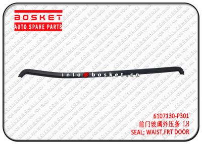 China ISUZU VC46 700P Front Door Waist Seal 8980291930 6107130P301 0.3KG for sale