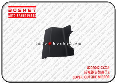 China ISUZU VC46 Outside Mirror Cover 8980318050 8202042CYZ14 0.01kg for sale