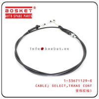 China Transmission Control Select Cable 1-33671129-0 1336711290 for ISUZU FSR33 MBJ6T for sale