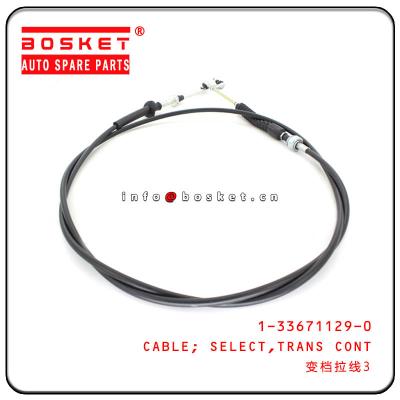 China Transmission Control Select Cable 1-33671129-0 1336711290 for ISUZU FSR33 MBJ6T for sale