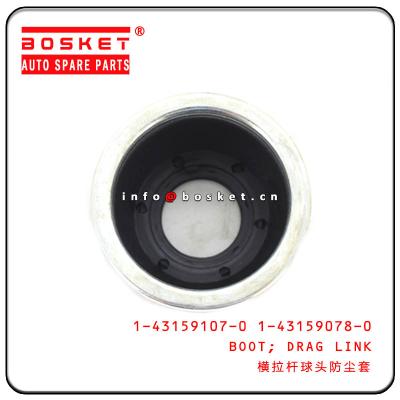 China ISUZU CXZ81 10PE1 Drag Link Boot 1431591070 1431590780 1-43159107-0 for sale