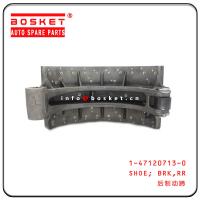 China Rear Brake Shoe RH 1-47120713-0 1471207130 for Isuzu FVR33 VC46 12kg for sale