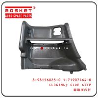China Side Step Closing 8981568230 1719074640 for Isuzu CXZ51K 6WF1 Truck for sale